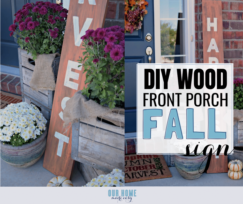 How to Make a DIY Wood Harvest Sign - Our Home Made Easy