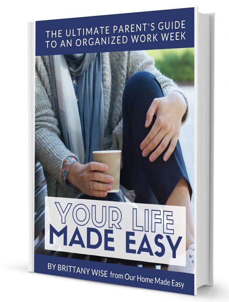Your Life Made Easy: A Weekday Guide for Young Parents