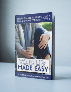 Your Life Made Easy: A Weekday Guide for Young Parents