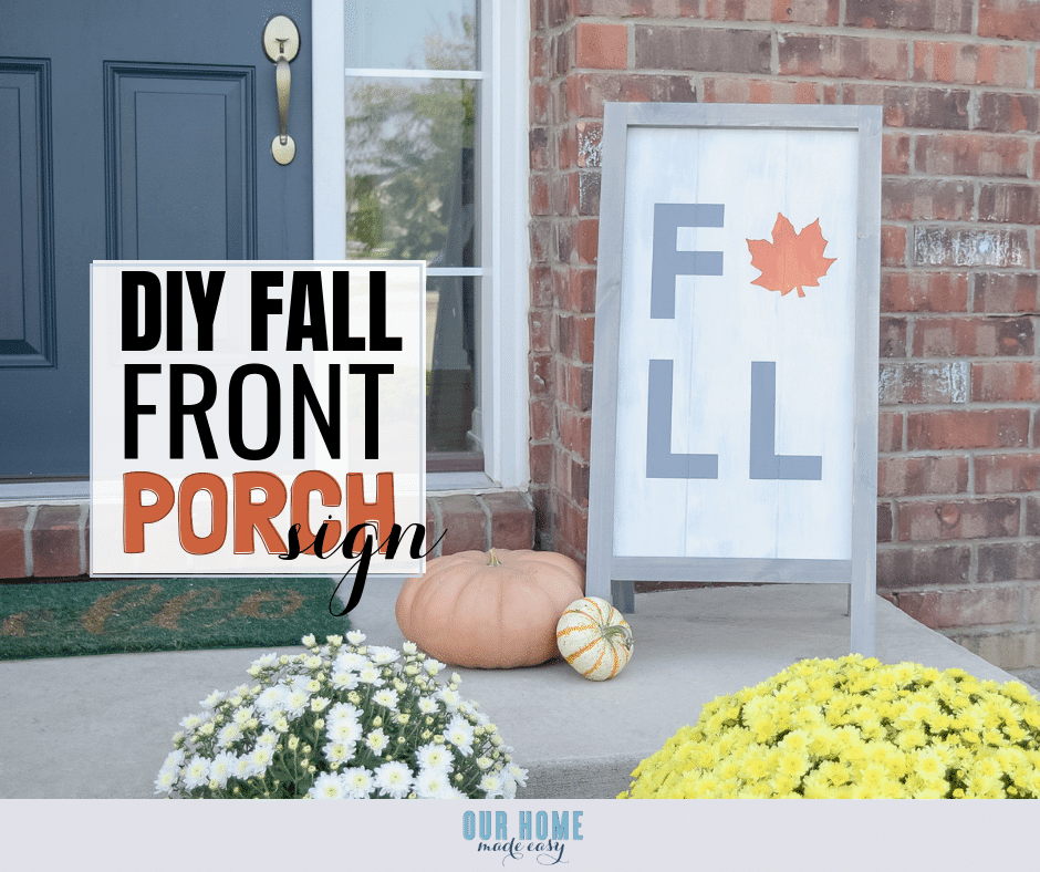 DIY Wood Fall Front Porch Sign - Our Home Made Easy