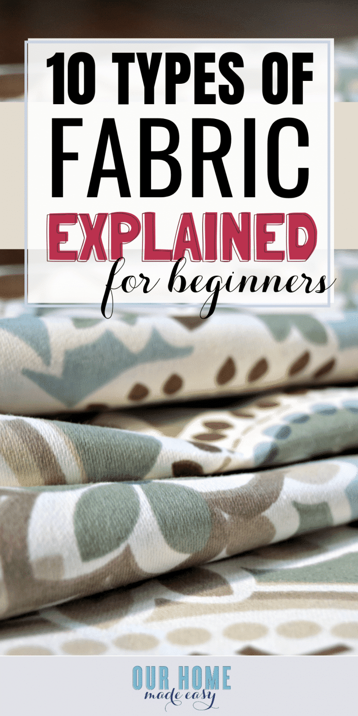 A Fabric Guide for Beginner DIYers - Our Home Made Easy