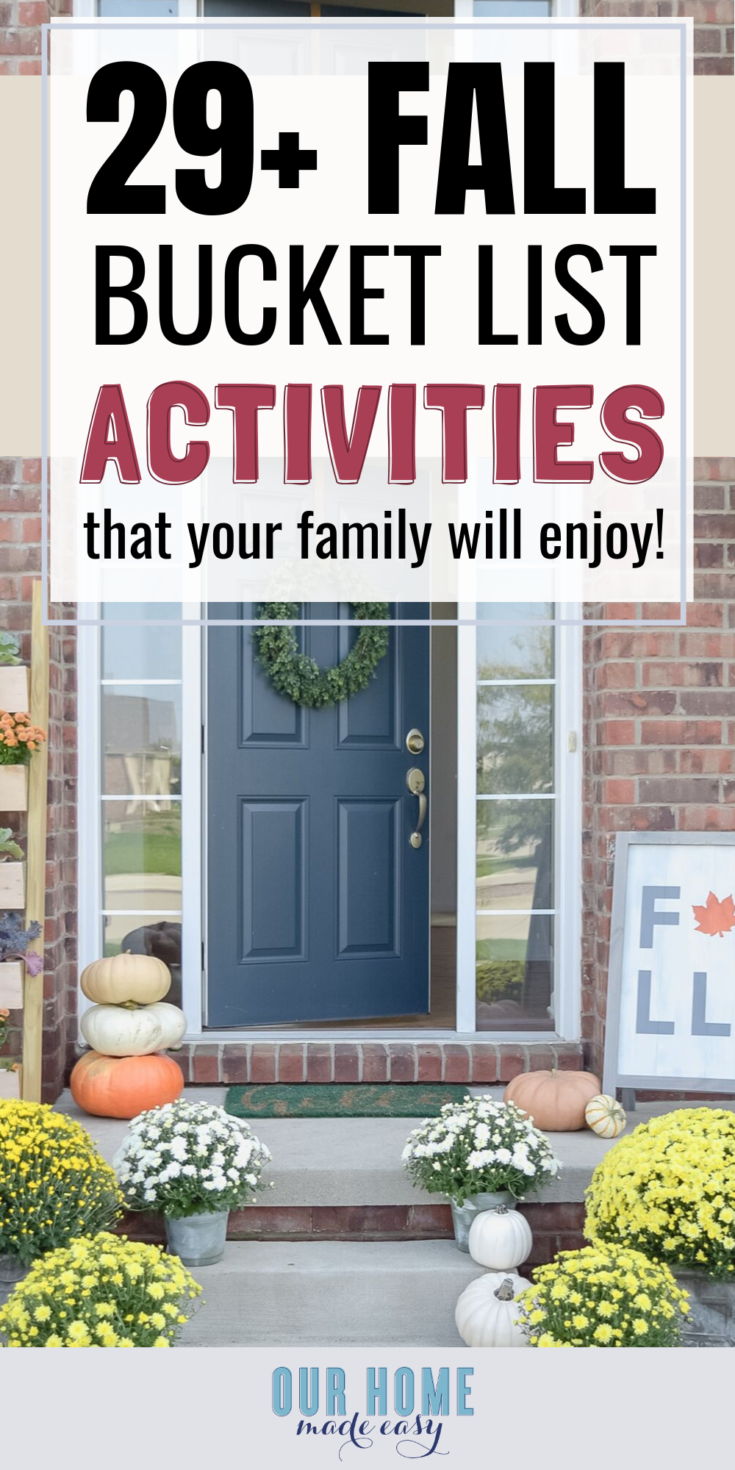 How to Enjoy Your Family Fall Bucket List + 29 Ways to Start – Our Home ...