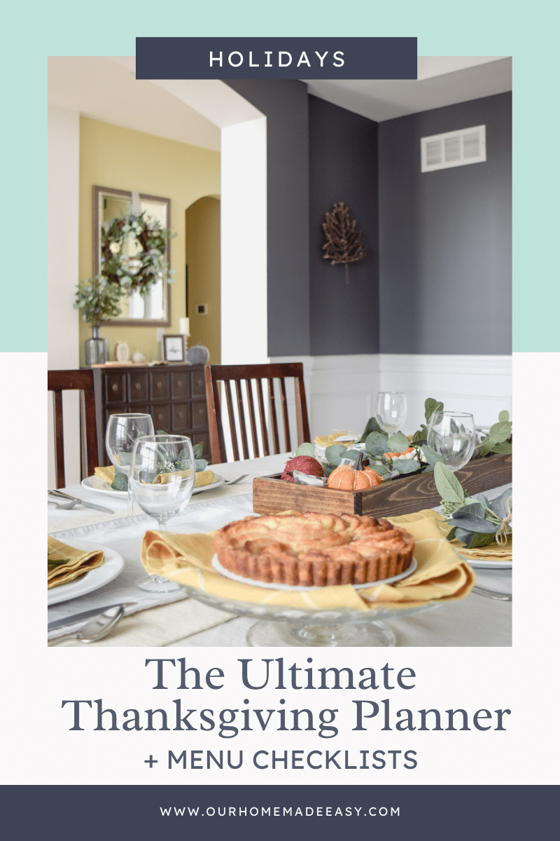 Easy Thanksgiving Planner (with a Free Printable) – Our Home Made Easy